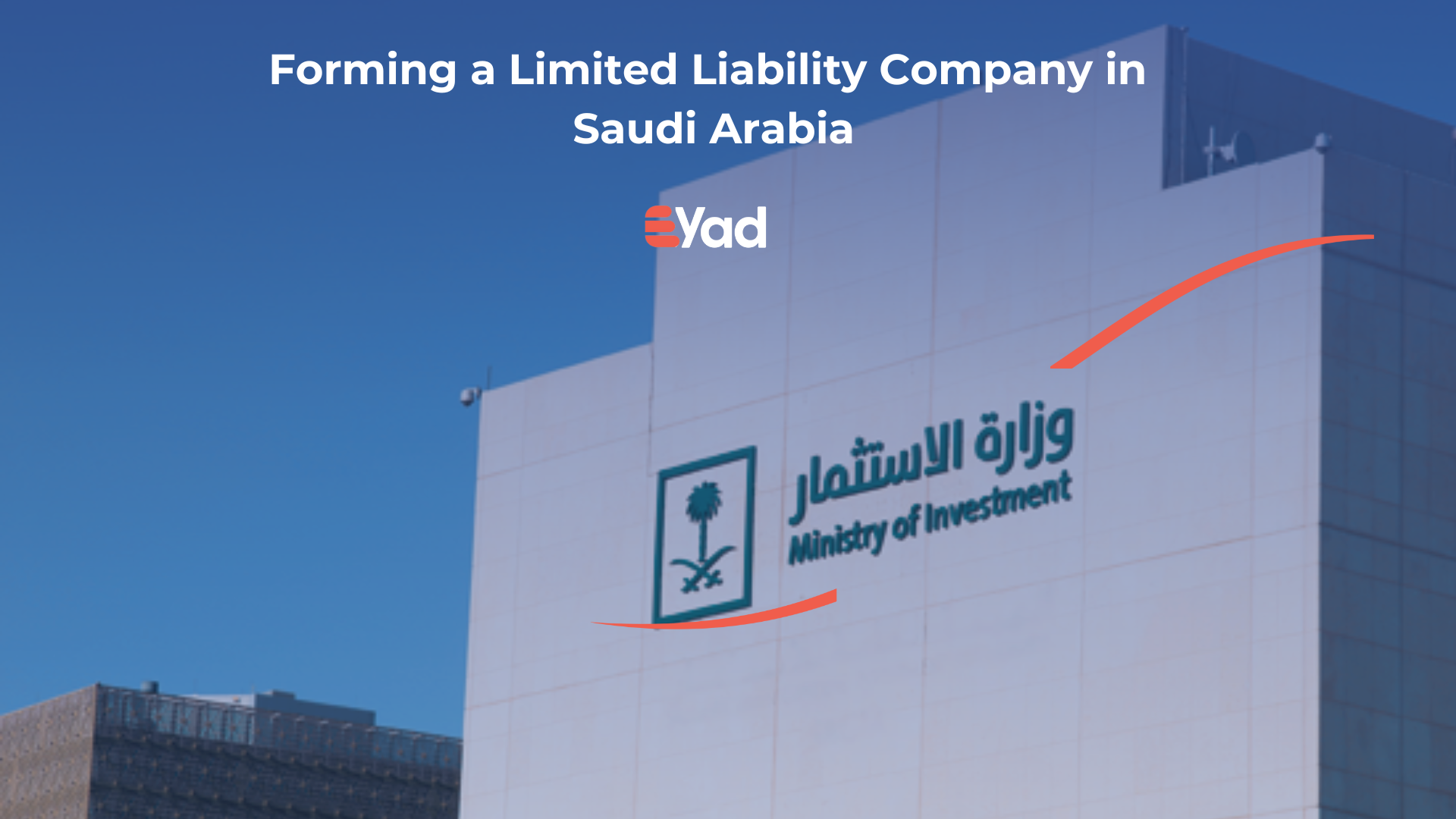 Forming a Limited Liability Company in Saudi Arabia